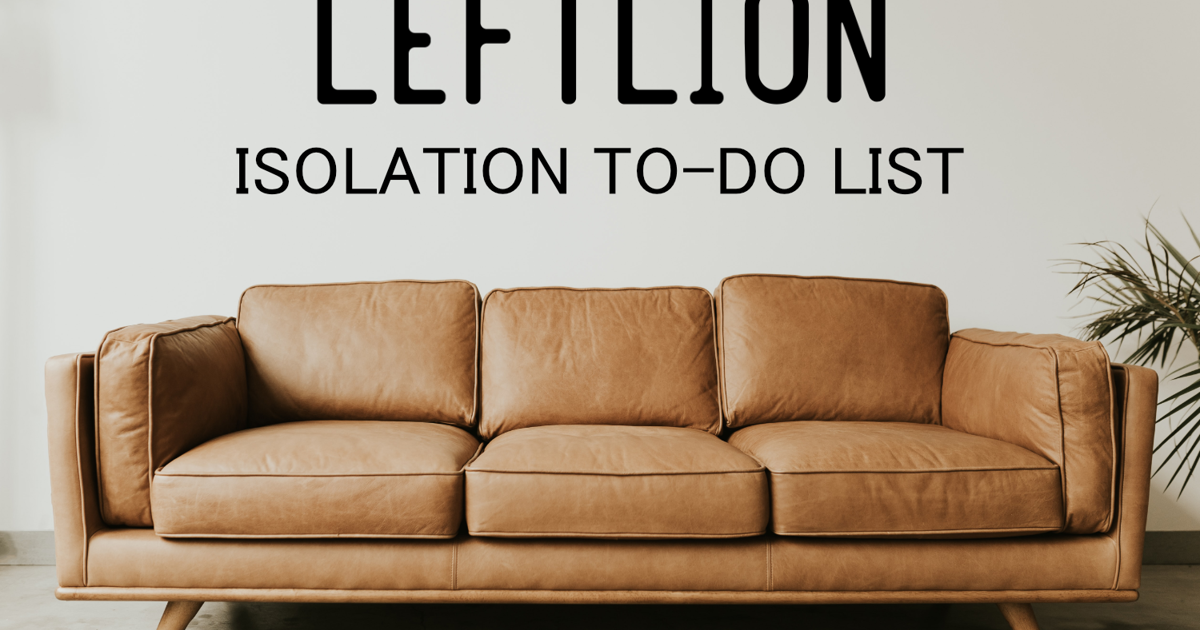 Get Busy: The Ultimate Self-Isolation To Do List - Nottingham Culture