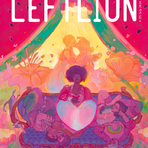 LeftLion Issue #173 July 2024 - Nottingham Culture