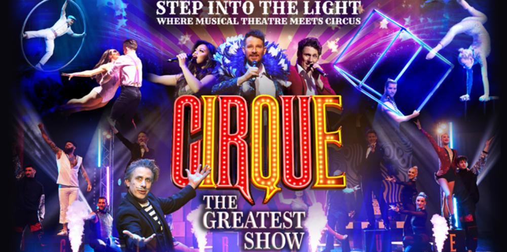 Cirque: the Greatest Show - Leftlion - Nottingham Culture