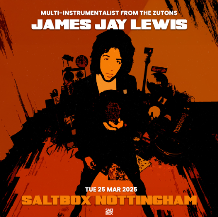 James Jay Lewis - Leftlion - Nottingham Culture