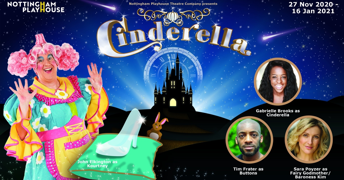 Nottingham Playhouse Will Be Performing Cinderella For This Year's ...