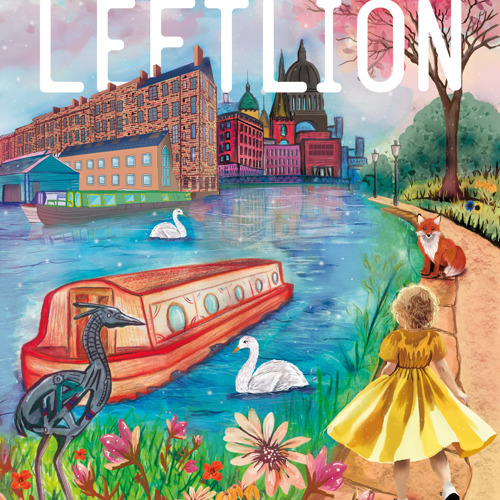 LeftLion Magazine Issue #181 March 2025 - Nottingham Culture