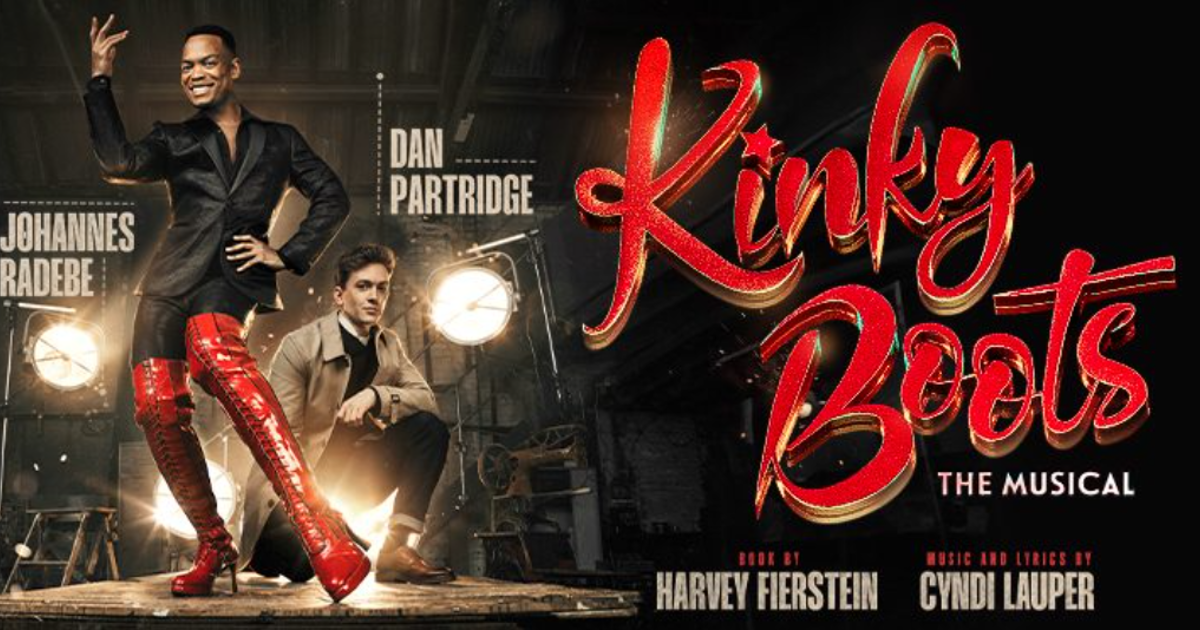 Kinky Boots the Musical - Leftlion - Nottingham Culture