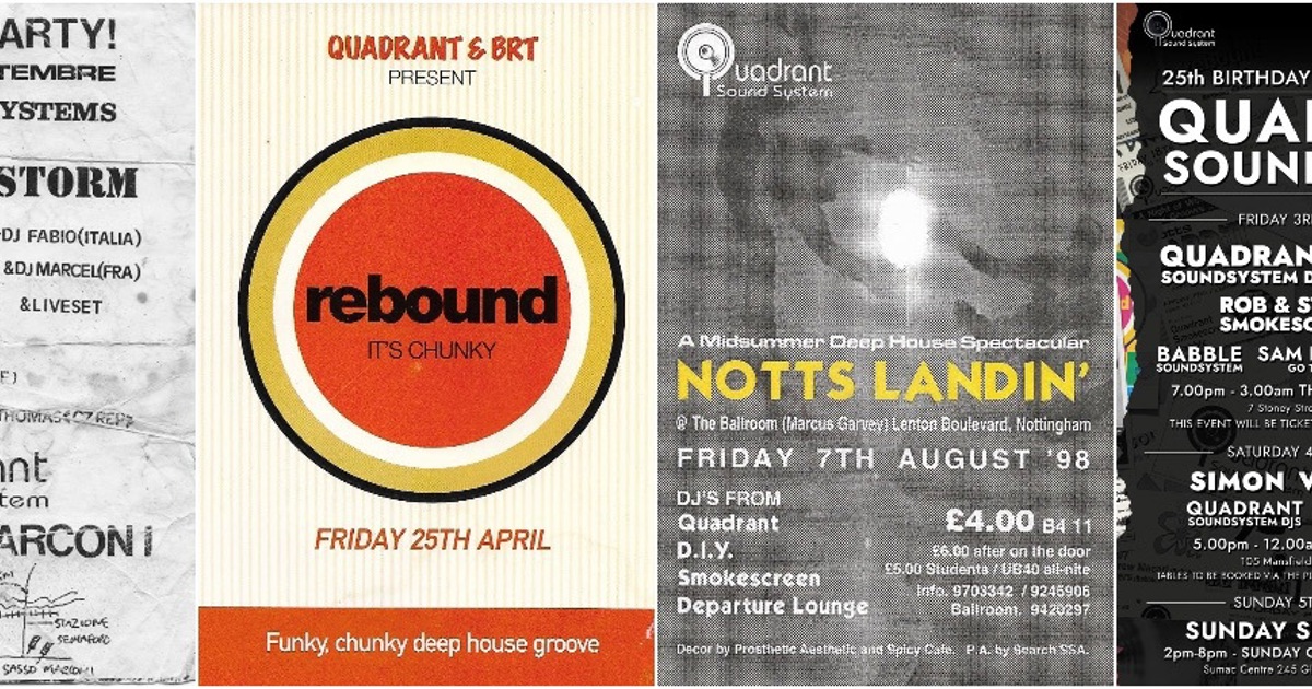 A Retrospective of Notts House Music: The 25-year reunion of Quadrant ...