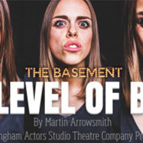 Theatre Review: The Level of Being by Martin Arrowsmith - Nottingham ...