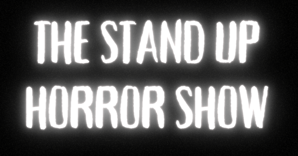 The Stand-up Horror Show - Leftlion - Nottingham Culture