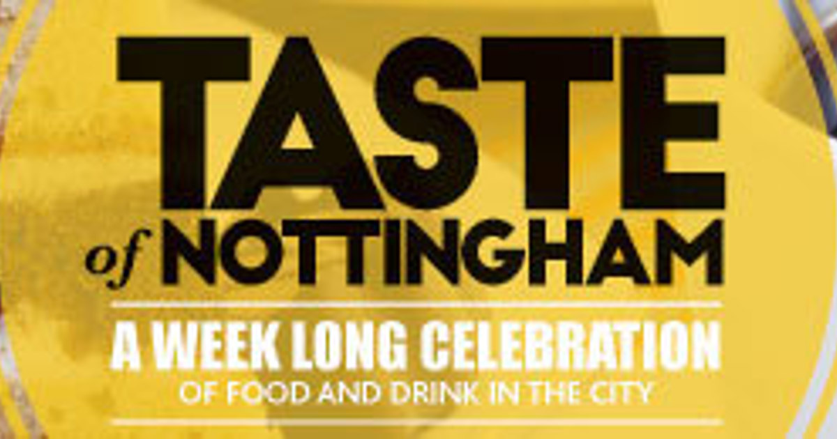 Taste of Nottingham - Leftlion - Nottingham Culture