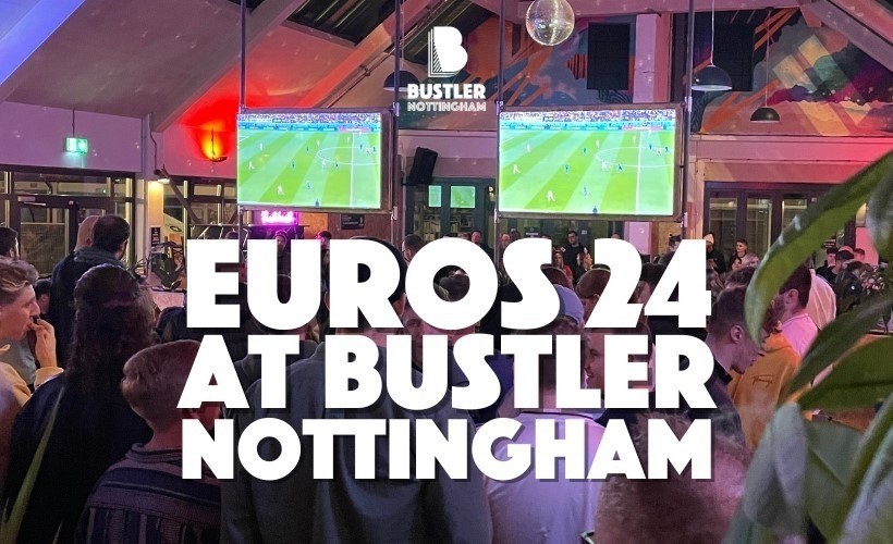 Euros 24 at Bustler Nottingham - England Vs Switzerland - Leftlion ...