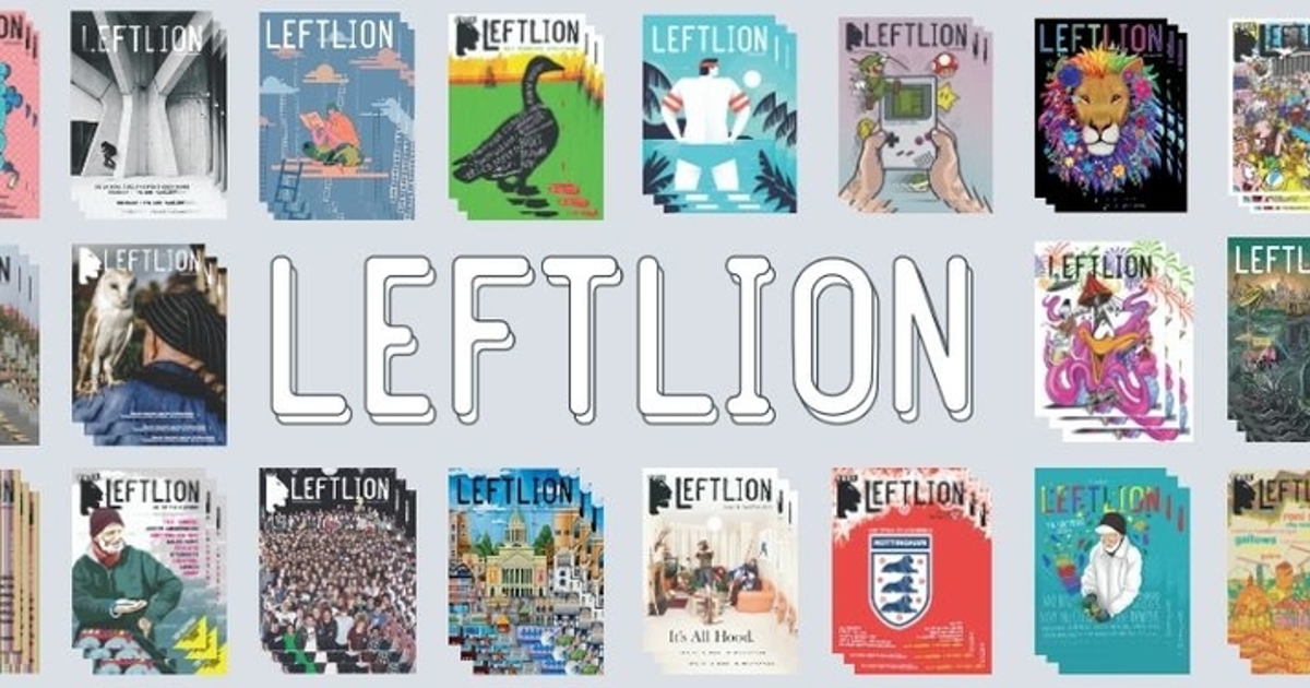 Support LeftLion Magazine on Patreon - Leftlion - Nottingham Culture