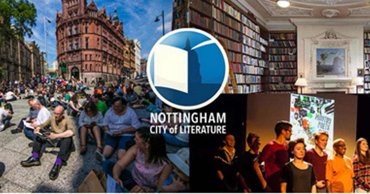 Nottingham Named UNESCO City of Literature - Nottingham Culture