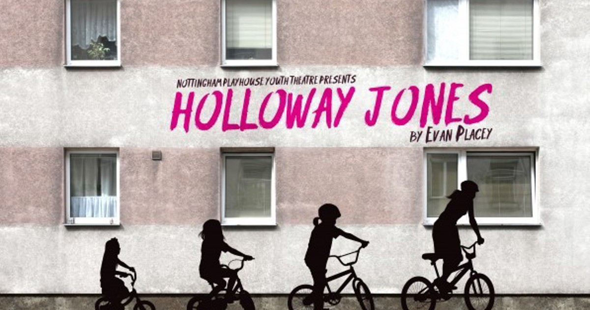 Theatre Review: Holloway Jones - Leftlion - Nottingham Culture