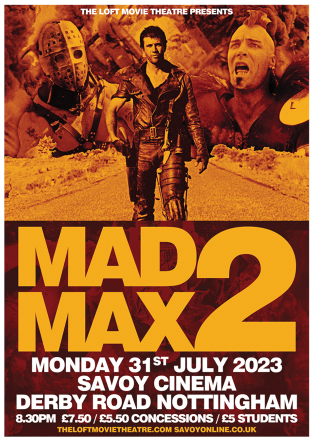 Mad Max 2 - Leftlion - Nottingham Culture