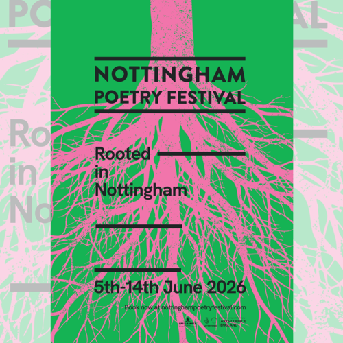 Nottingham Poetry Festival 2026: top picks from the program ...